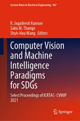 COMPUTER VISION & MACHINE INTE Lecture Notes in Electrical Engineering R. Jagadeesh Kannan Sabu M. Thampi ShyhーHau Wang ...