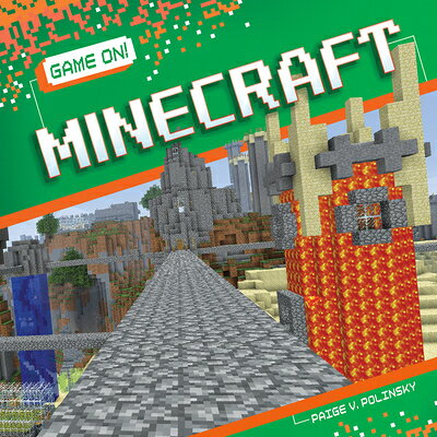 MINECRAFT Game On! Set 1 Paige V. Polinsky ABDO & DAUGHTERS2019 Library　Binding English ISBN：9781532191688 洋書 Books for ...