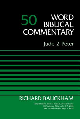 COMTーWBC JUDEー2 PETER VOLUME 5 Word Biblical Commentary Richard Bauckham David Allen Hubbard Glenn W. Barker ZONDERVAN20...