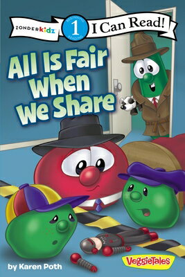 ALL IS FAIR WHEN WE SHARE I Can Read! / Big Idea Books / VeggieTales Karen Poth ZONDERVAN2014 Paperback English ISBN：978...