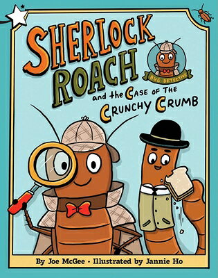 SHERLOCK ROACH & THE CASE OF T Sherlock Roach, Bug Detective Joe McGee Jannie Ho SIMON SPOTLIGHT2026 Paperback English I...