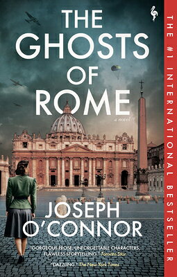 GHOSTS OF ROME Rome Escape Line Novels Joseph O'Connor EUROPA ED2026 Paperback English ISBN：9798889661696 洋書 Fiction & L...