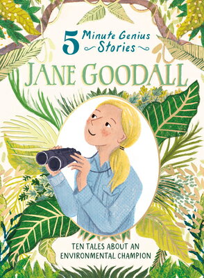 JANE GOODALL 5ーMIN GENIUS STOR 5ーMinute Genius Stories Heather Alexander Union Square Kids Sally Walker UNION SQUARE & C...