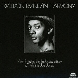 ウェルドン・アーヴィンイン ハーモニー アービン ウェルドン 発売日：2023年10月04日 IN HARMONY JAN：4995879941720 PCDー94172 Groove Diggers 初回限定 ラッツパック・レコード(株)...