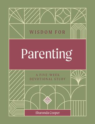 WISDOM FOR PARENTING Rooted in Wisdom Sharonda Cooper P & R PUB CO2026 Paperback English ISBN：9798887791722 洋書 Social Sc...
