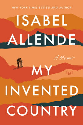 MY INVENTED COUNTRY Isabel Allende WILLIAM MORROW2020 Paperback English ISBN：9780063021723 洋書 Fiction & Literature（小説＆文芸...