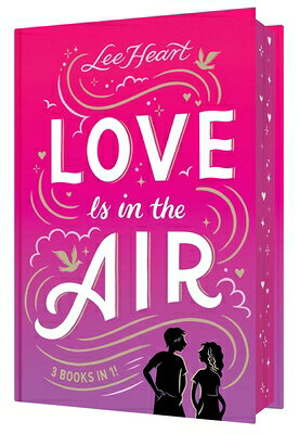 LOVE IS IN THE AIR 3 BKS IN 1 Spotlight Sprinkles Lee Heart SIMON & SCHUSTER BOOKS YOU2025 Hardcover BindーUp English ISB...