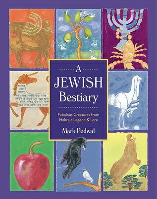 JEWISH BESTIARY Mark Podwal PENN ST UNIV PR2021 Hardcover English ISBN：9780271091730 洋書 Fiction & Literature（小説＆文芸） Fiction