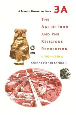 PEOPLES HIST OF INDIA 3A People's History of India Krishna Mohan Shrimali TULIKA BOOKS2016 Paperback English ISBN：978938...