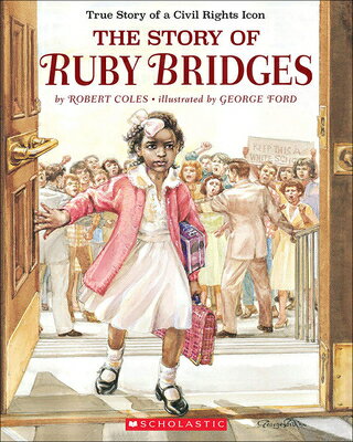 STORY OF RUBY BRIDGES Robert Coles George Ford PERFECTION LEARNING CORP2010 Prebound English ISBN：9781613831731 洋書 Books...