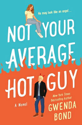 NOT YOUR AVERAGE HOT GUY Match Made in Hell Gwenda Bond GRIFFIN2021 Paperback English ISBN：9781250771742 洋書 Fiction & Li...
