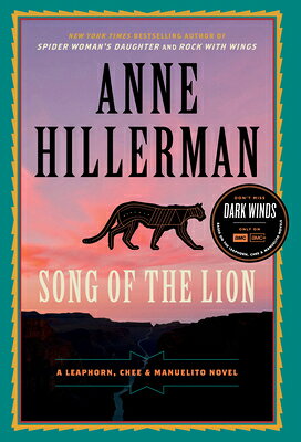SONG OF THE LION Leaphorn, Chee & Manuelito Novel Anne Hillerman HARPERCOLLINS2018 Paperback English ISBN：9780062821744 ...
