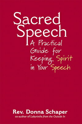 SACRED SPEECH Donna Schaper SKYLIGHT PATHS2003 Hardcover English ISBN：9781893361744 洋書 Social Science（社会科学） Religion