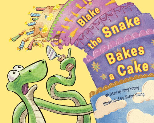BLAKE THE SNAKE BAKES A CAKE Amy Young Alison Young VIKING BOOKS FOR YOUNG READERS2025 Hardcover English ISBN：9780593621...