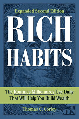 RICH HABITS 2/E Thomas C. Corley ENTREPRENEUR PR2025 Paperback English ISBN：9781642011746 洋書 Business & SelfーCulture（ビジネ...