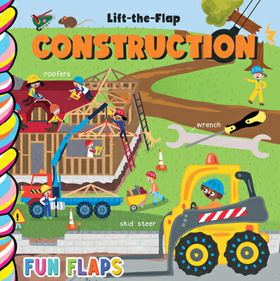 CONSTRUCTION Fun Flaps Elena Sturgess Wilson Judy TAFFY TALES INC2025 Board　Books English ISBN：9781998211746 洋書 Books fo...