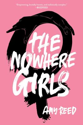 NOWHERE GIRLS R/E Amy Reed SIMON PULSE2019 Paperback Reprint English ISBN：9781481481748 洋書 NonーClassifiable（その他）
