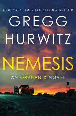 NEMESIS Orphan X Gregg Hurwitz MINOTAUR2025 Hardcover English ISBN：9781250871749 洋書 Fiction & Literature（小説＆文芸） Fiction