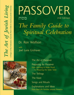 PASSOVER (2ND EDITION) EDITION Ron Wolfson Joel Lurie Grishaver Federation of Jewish Men's Clubs JEWISH LIGHTS PUB2003 P...