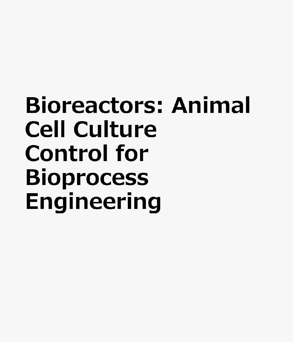 BIOREACTORS Goutam Saha Alok Barua Satyabroto Sinha CRC PR INC2019 Hardcover English ISBN：9781138371750 洋書 Computers & S...