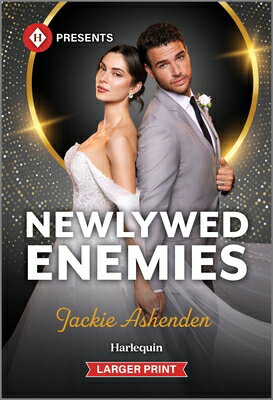 NEWLYWED ENEMIES ーLP ORIGINAL/ Jackie Ashenden HARLEQUIN SALES CORP2025 Mass　Market　Paperbound Original English ISBN：978...