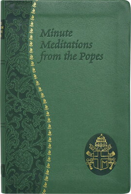 MIN MEDITATIONS FROM THE POPES Jude Winkler CATHOLIC BOOK PUB CORP1994 Imitation　Leather English ISBN：9780899421759 洋書 S...
