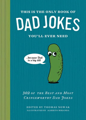 THIS IS THE ONLY BK OF DAD JOK Thomas Nowak Alberto Miranda CHRONICLE BOOKS2026 Hardcover English ISBN：9781797241760 洋書 ...