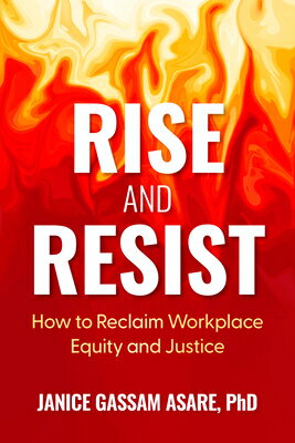 RISE & RESIST Janice Gassam Asare, PhD BERRETT KOEHLER PUBL INC2026 Paperback English ISBN：9798890571762 洋書 Business & S...