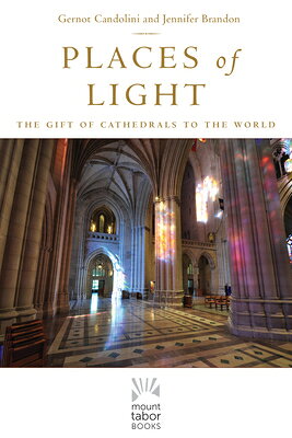 PLACES OF LIGHT Mount Tabor Books Gernot Candolini Jennifer Brandon PARACLETE PR2019 Hardcover English ISBN：978164060176...
