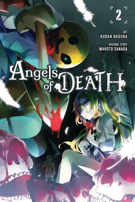 ANGELS OF DEATH VOL 2 Angels of Death Kudan Naduka Makoto Sanada Ko Ransom YEN PR2018 Paperback English ISBN：97803164417...
