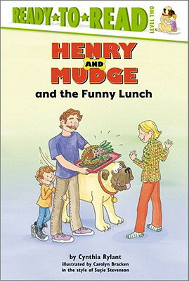 HENRY & MUDGE & THE FUNNY LUNC ReadyーToーRead: Level 2 Cynthia Rylant Carolyn Bracken Sucie Stevenson SIMON & SCHUSTER BO...