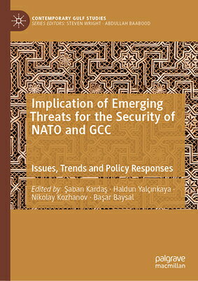 IMPLICATION OF EMERGING THREAT Contemporary Gulf Studies aban Karda Haldun Yalnkaya Nikolay Kozhanov PALGRAVE MACMILLAN2...