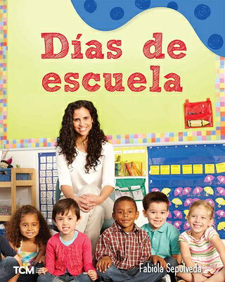 SPAーDIAS DE ESCUELA Exploration Storytime Fabiola Sepulveda Fabiola Sepulveda TEACHER CREATED MATERIALS2025 Paperback Sp...