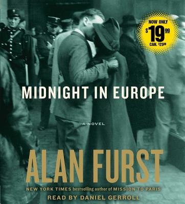 MIDNIGHT IN EUROPE 8D Alan Furst Daniel Gerroll SIMON & SCHUSTER2015 Compact　Disc English ISBN：9781442391802 洋書 Fiction ...