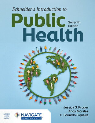 SCHNEIDERS INTRO TO PUBLIC HEA Jessica Kruger Andy Moralez C. Eduardo Siqueira JONES & BARTLETT PUB INC2024 Paperback En...