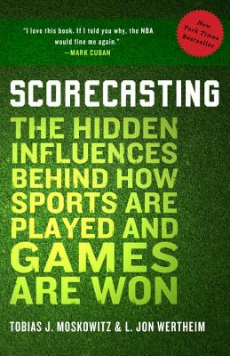 SCORECASTING Tobias Moskowitz L. Jon Wertheim THREE RIVERS PR2012 Paperback English ISBN：9780307591807 洋書 Family life & ...