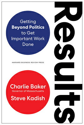 RESULTS Charlie Baker Steve Kadish HARVARD BUSINESS REVIEW PR2022 Hardcover English ISBN：9781647821807 洋書 Business & Sel...