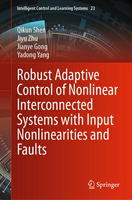 ROBUST ADAPTIVE CONTROL OF NON Intelligent Control and Learning Systems Qikun Shen Jiyu Zhu Jianye Gong SPRINGER2026 Har...