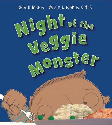 NIGHT OF THE VEGGIE MONSTER George McClements George McClements BLOOMSBURY2014 Paperback English ISBN：9781619631809 洋書 B...