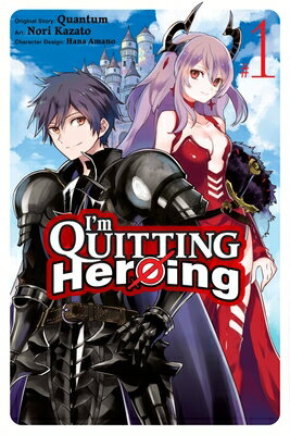 IM QUITTING HEROING VOL 1 I'm Quitting Heroing Quantum Nori Kazato Hana Amano YEN PR2023 Paperback English ISBN：97819753...