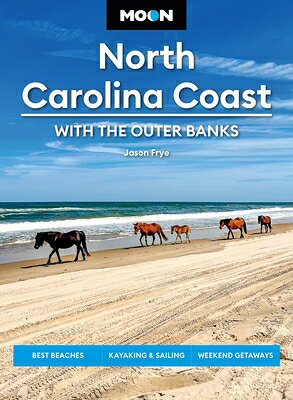 MOON NORTH CAROLINA COAST W/TH Moon U.S. Travel Guide Jason Frye Moon Travel Guides AVALON TRAVEL PUBL2026 Paperback Rev...