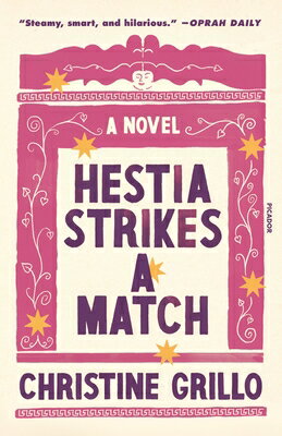 HESTIA STRIKES A MATCH Christine Grillo PICADOR2024 Paperback English ISBN：9781250321817 洋書 Fiction & Literature（小説＆文芸） ...