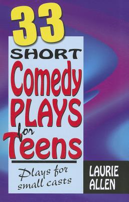 33 SHORT COMEDY PLAYS FOR TEEN Laurie Allen PIONEER DRAMA SERV INC2011 Paperback English ISBN：9781566081818 洋書 Books for...