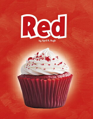 RED Colors in Your World April R. Hugh PEBBLE BOOKS2026 Paperback English ISBN：9798875271823 洋書 Books for kids（児童書） Juve...