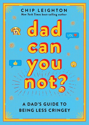 DAD CAN YOU NOT Chip Leighton COUNTRYMAN PR2026 Hardcover English ISBN：9781324111832 洋書 Fiction & Literature（小説＆文芸） Humor
