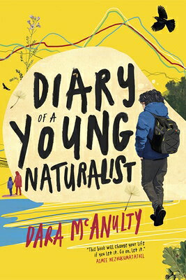 DIARY OF A YOUNG NATURALIST Dara McAnulty MILKWEED ED2022 Paperback English ISBN：9781571311832 洋書 Fiction & Literature（小...