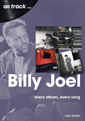 BILLY JOEL Lisa Torem SONICBOND PUB2022 Paperback English ISBN：9781789521832 洋書 Art & Entertainment（芸術＆エンターテインメント） Music