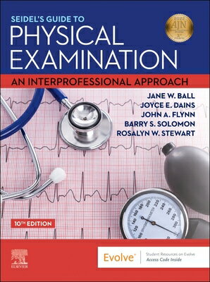 SEIDELS GT PHYSICAL EXAM 10/E Jane W. Ball Joyce E. Dains John A. Flynn ELSEVIER HEALTH SCIENCE2022 Hardcover English IS...