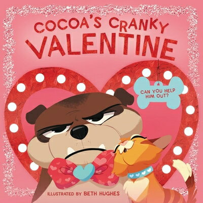 COCOAS CRANKY VALENTINE Cocoa Is Cranky Beth Hughes Thomas Nelson THOMAS NELSON PUB2022 Board　Books English ISBN：9781400...