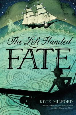 LEFTーHANDED FATE Kate Milford Eliza Wheeler SQUARE FISH2017 Paperback English ISBN：9781250121837 洋書 Books for kids（児童書） ...